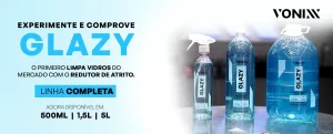 Glazzy Limpador e Protetor de Vidros Vonixx - 500Ml - OK Peças